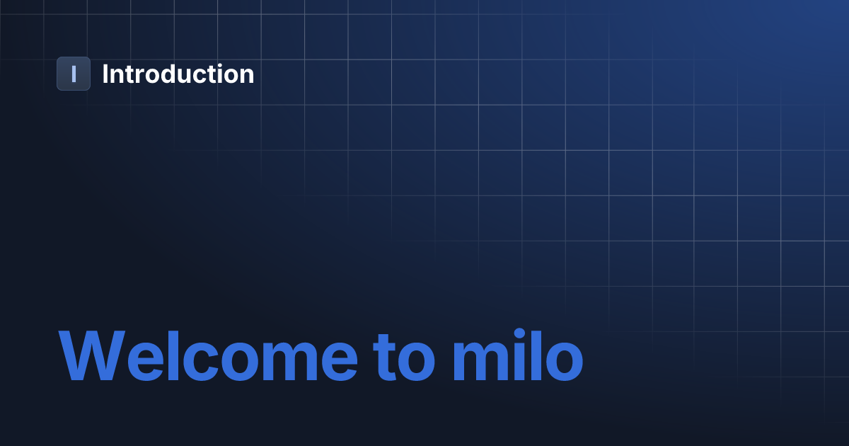Meet &milo | Introduction