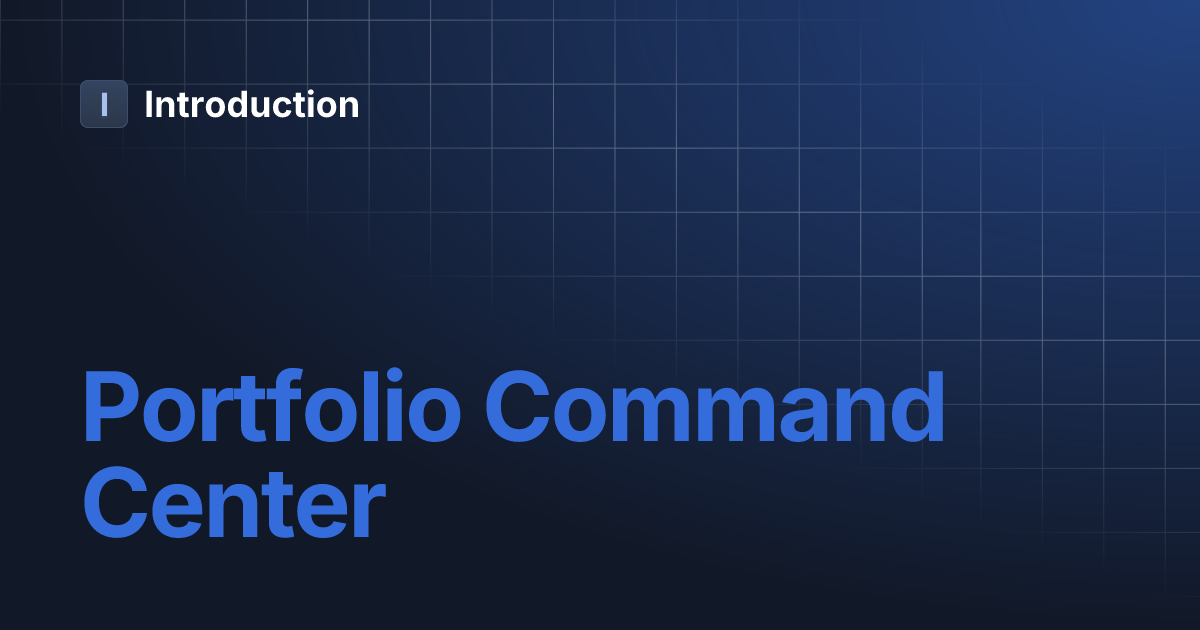 Portfolio Command Center | Introduction