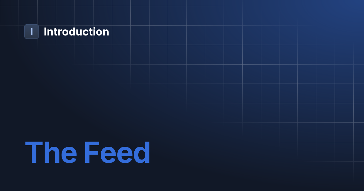 The Feed | Introduction